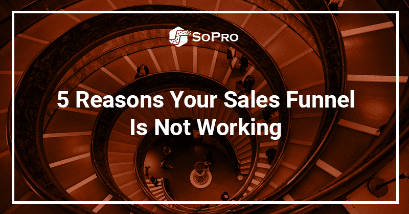 5 reasons your sales pitch is not working | Sopro