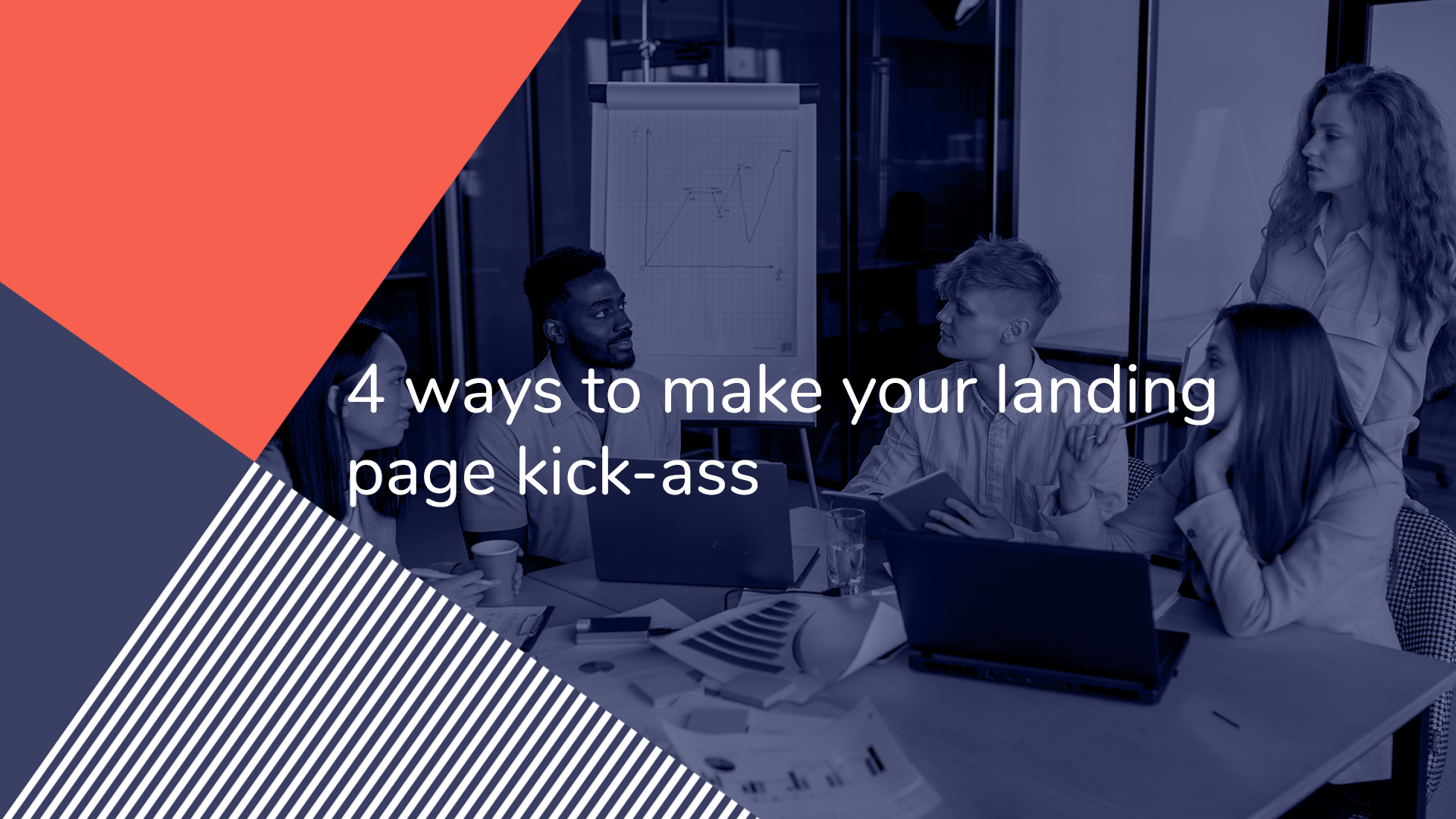 4 ways to make your landing page kick-ass | Sopro