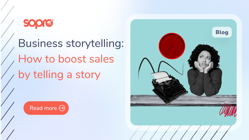 Business storytelling: How to boost sales by telling a story